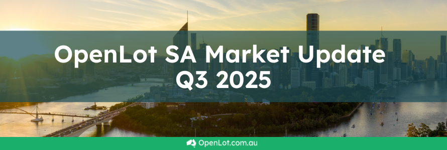 OpenLot SA Market Update | Q3 2025 | OpenLot.com.au